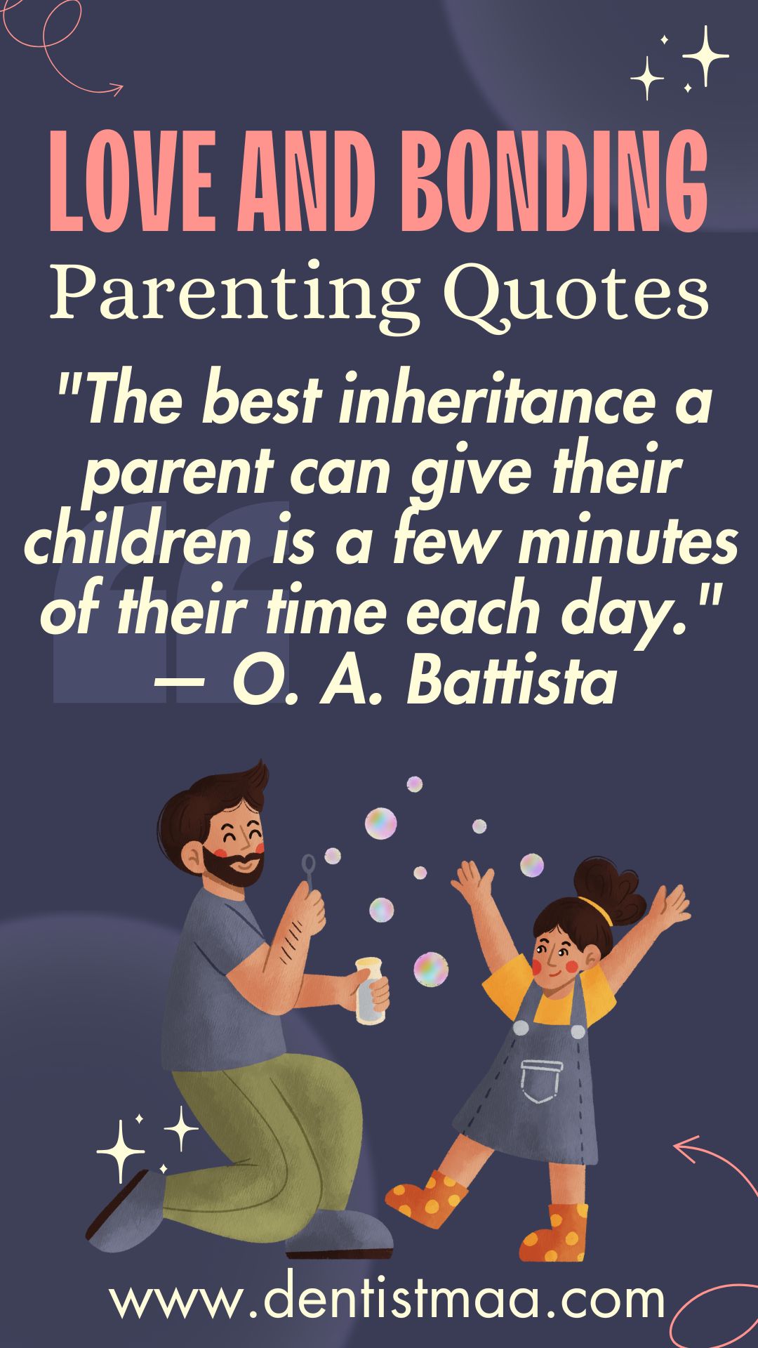 50 Powerful Parenting Quotes to Inspire and Guide - DentistMaa